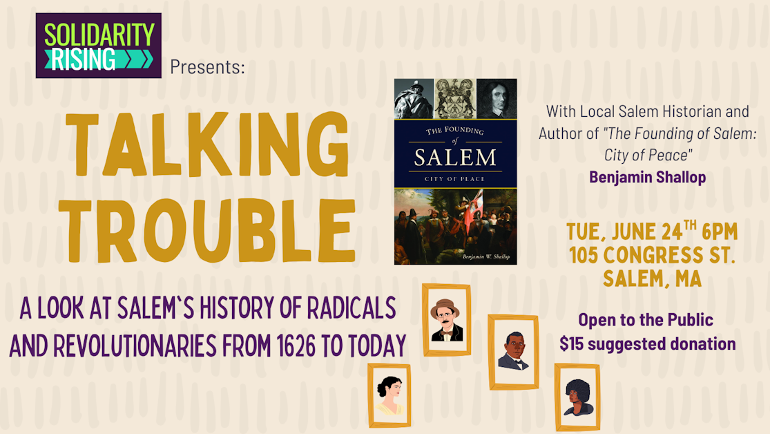 Talking Trouble: A look at Salem's history of Radicals and ...