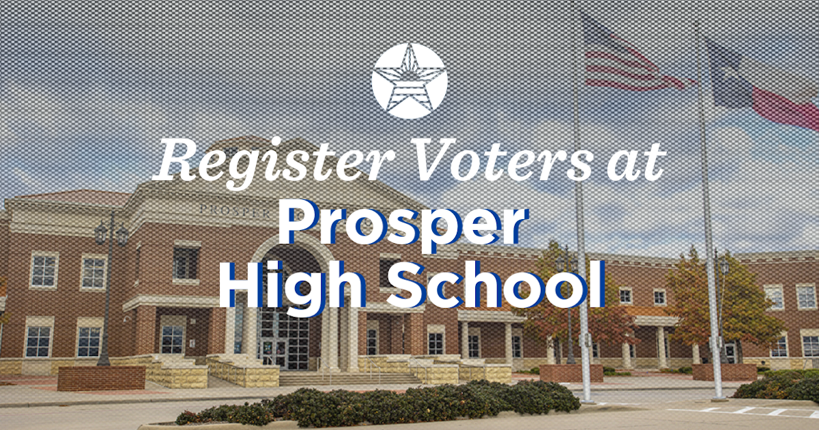Register Voters @ Prosper High School · Mobilize