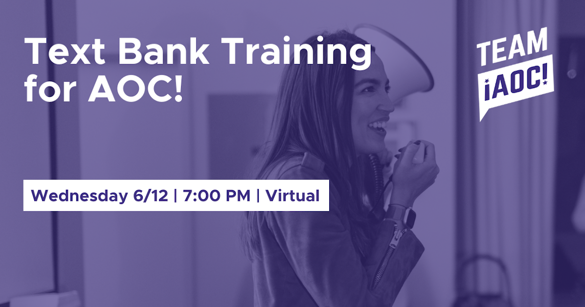 Text Bank Training with Team AOC! · Mobilize
