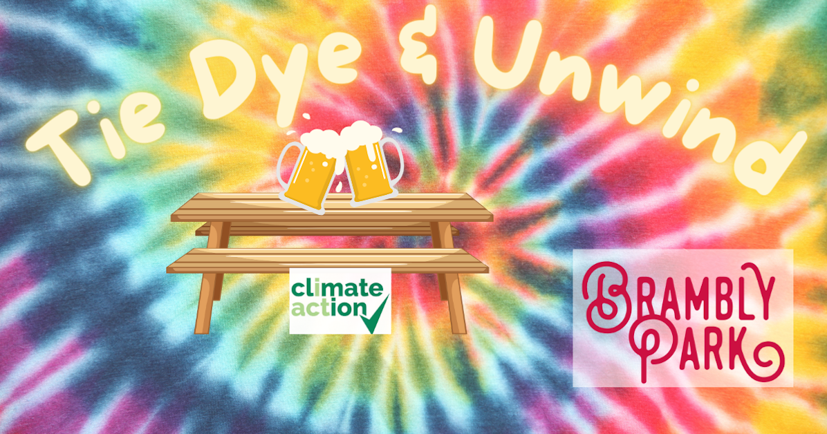 Tie Dye & Unwind: Social Hour · Climate Action Campaign