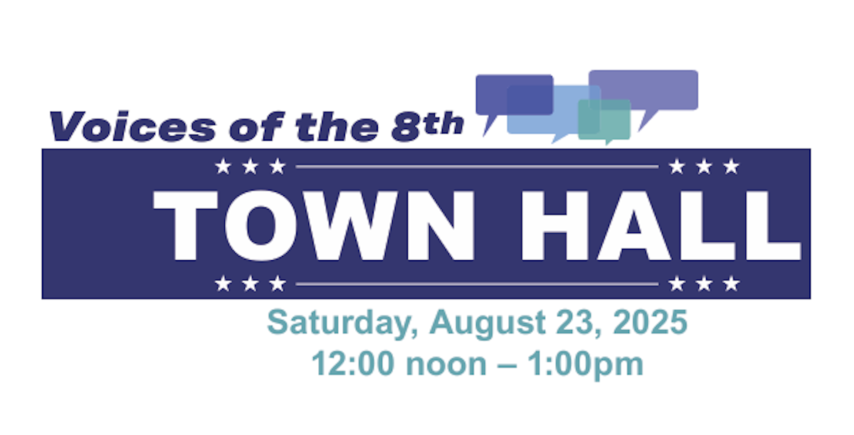 CO District 8 Community Town Hall! · Voices of the 8th