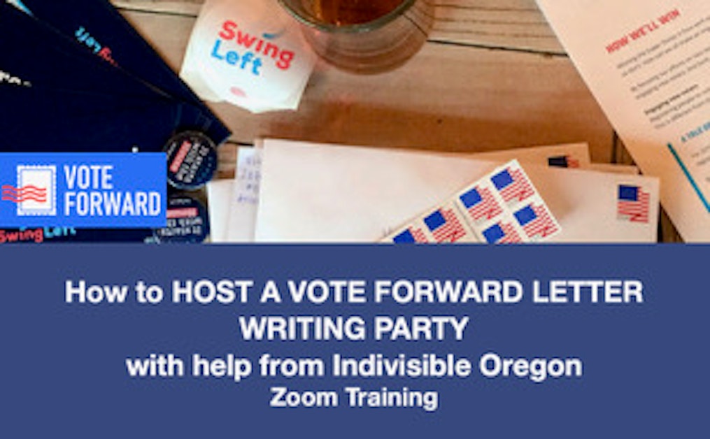 Host Vote Forward letter writing parties with help from INDIVISIBLE ...