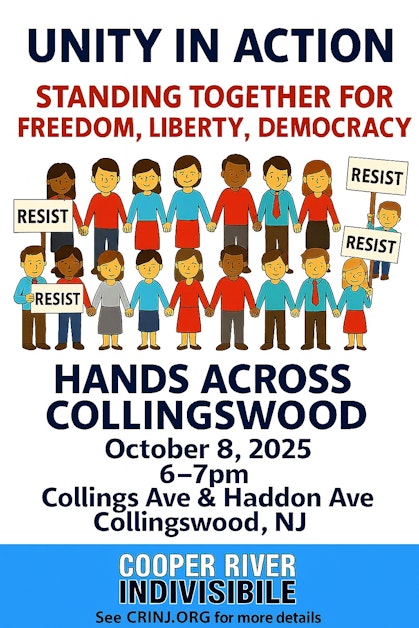 Unity in Action: Hands Across Collingswood · Cooper River Indivisible