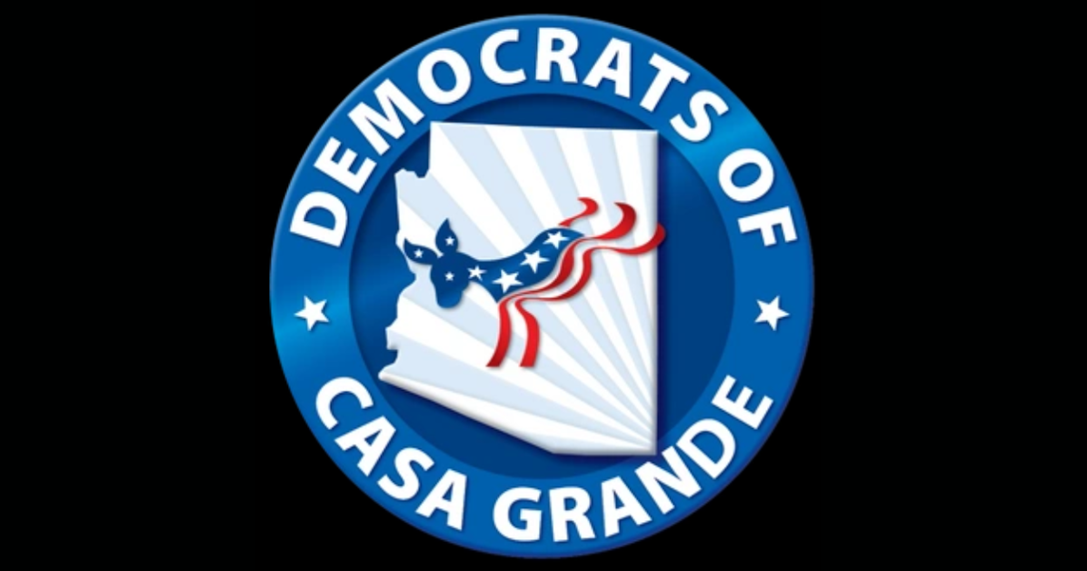 Democrats of Casa Grande · Arizona Democratic Party