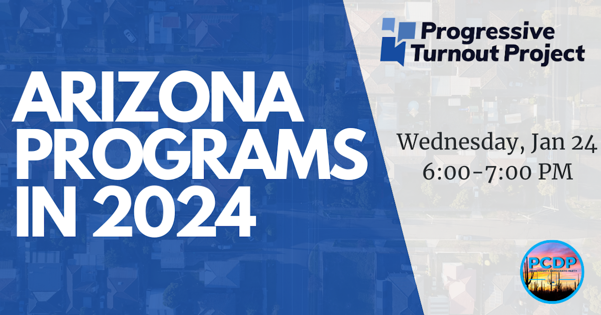 Pinal County Programs and Progressive Turnout Project · Pinal County ...