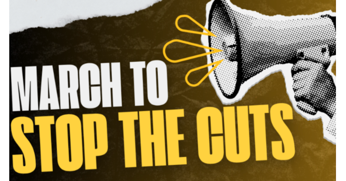 March to Stop the Cuts! · Working Families Party