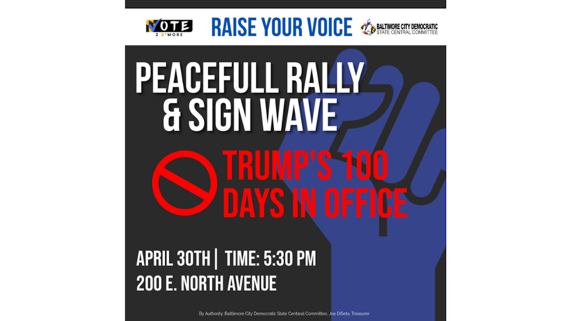 100 Days Rally & Sign Wave - Baltimore City · Mobilize