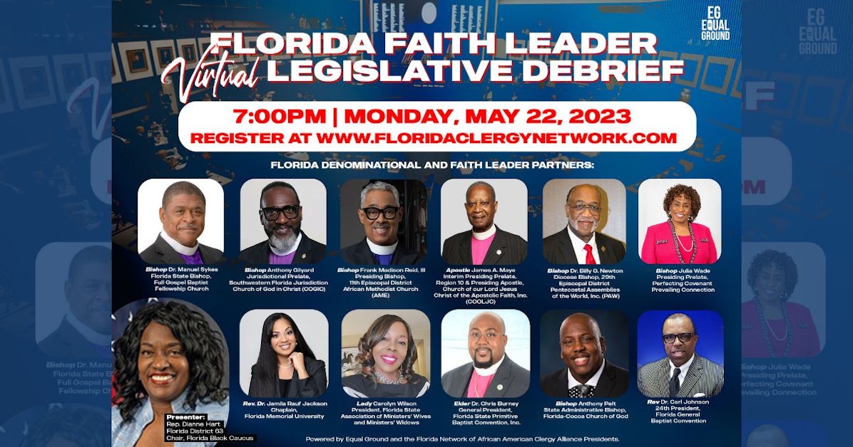 Florida Faith Leader 2023 Legislative Virtual Debrief · Equal Ground