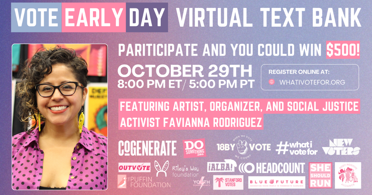 #whativotefor Vote Early Day Text Bank · Mobilize