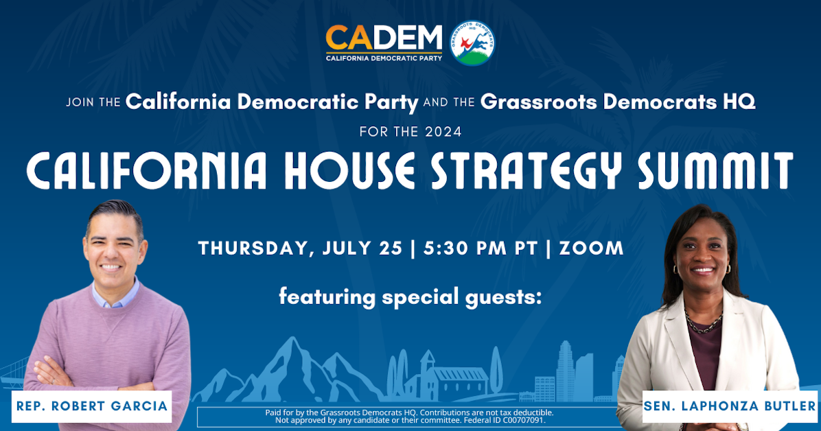 California House Strategy Summit · Grassroots Democrats HQ