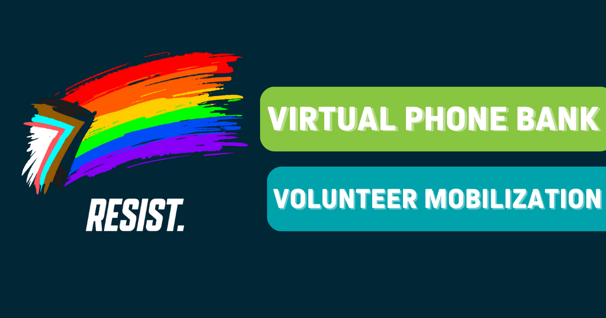 Virtual Phone Banking - Volunteer Mobilization · Freedom Over Fascism