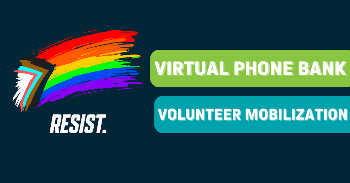 Virtual Phone Banking - Volunteer Mobilization · Mobilize