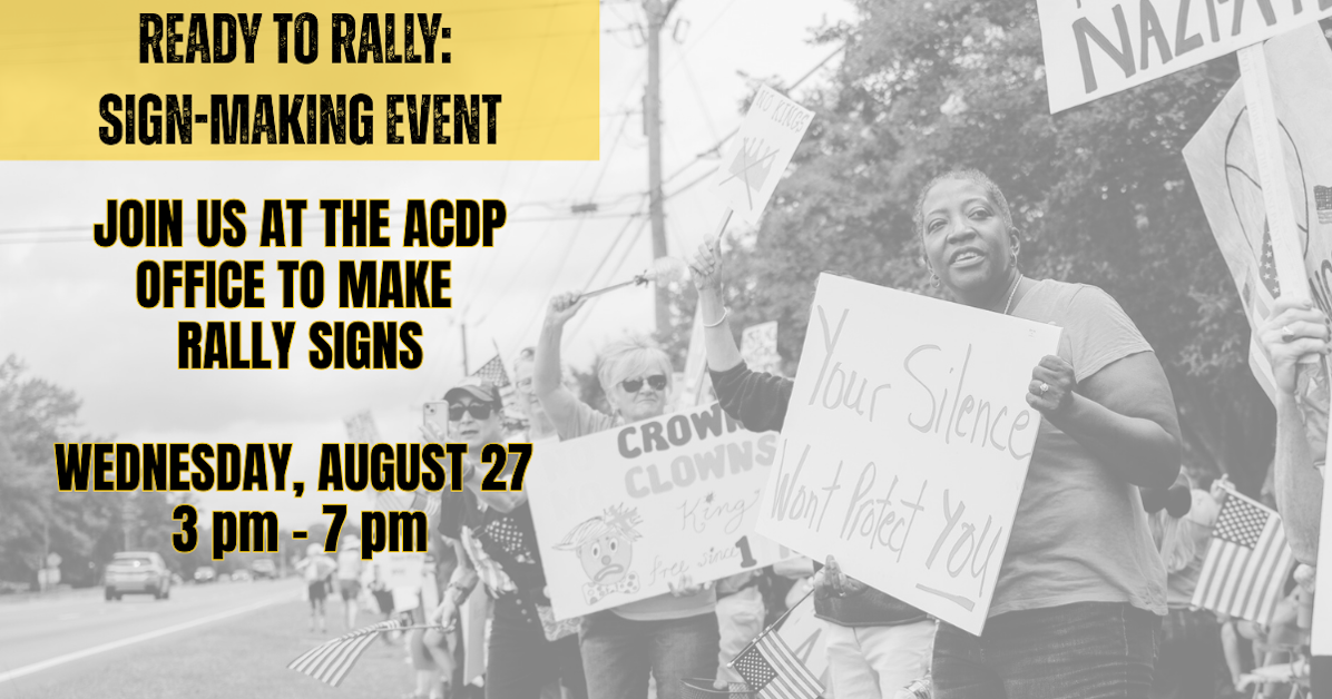 Ready To Rally: Sign-Making Event · Mobilize