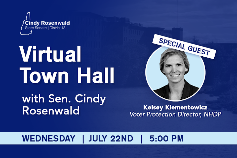 Virtual Town Hall with Senator Cindy Rosenwald! · The NH Democratic Party