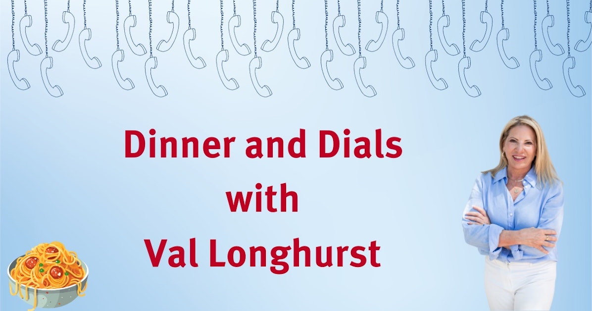 Dials and Dinner with Val Longhurst · Mobilize