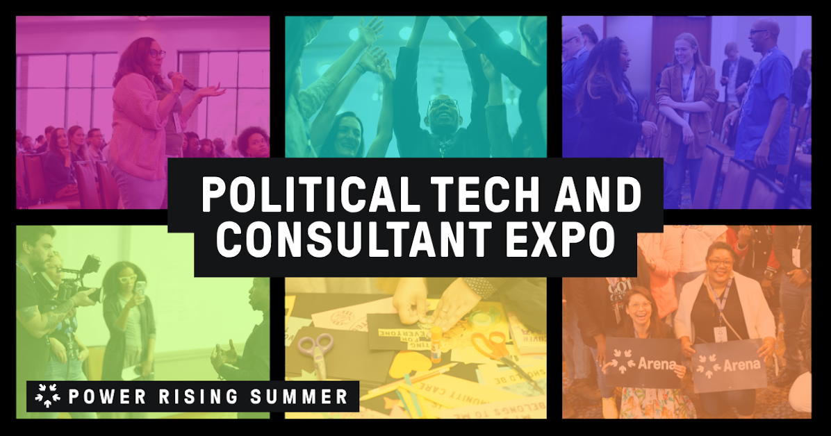 Arena's Political Tech and Consultant Expo · Arena