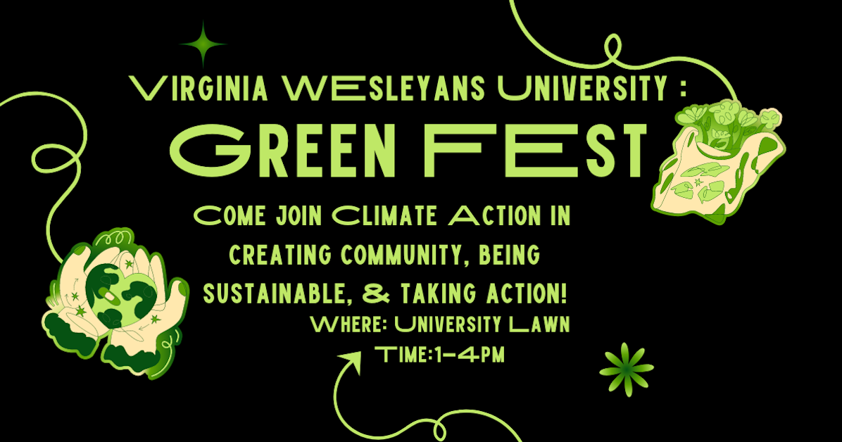 Virginia Wesleyan Green Fest · Climate Action Campaign