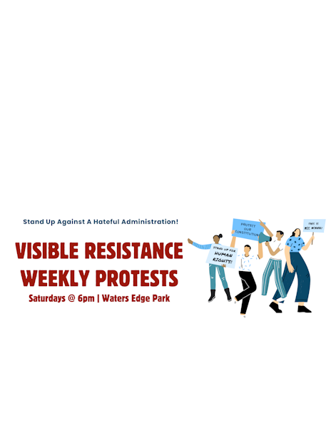 Visible Resistance Weekly Protests · Mobilize