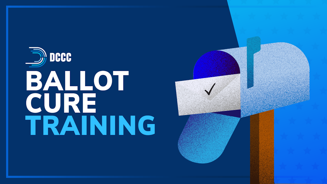 Protect the Vote - DCCC Ballot Cure Hotline Training! · Vote Save ...