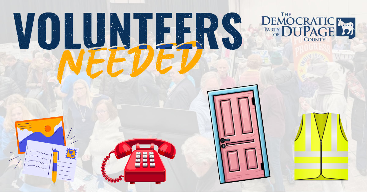 Volunteer with the DuPage Dems · DuPage County Democrats