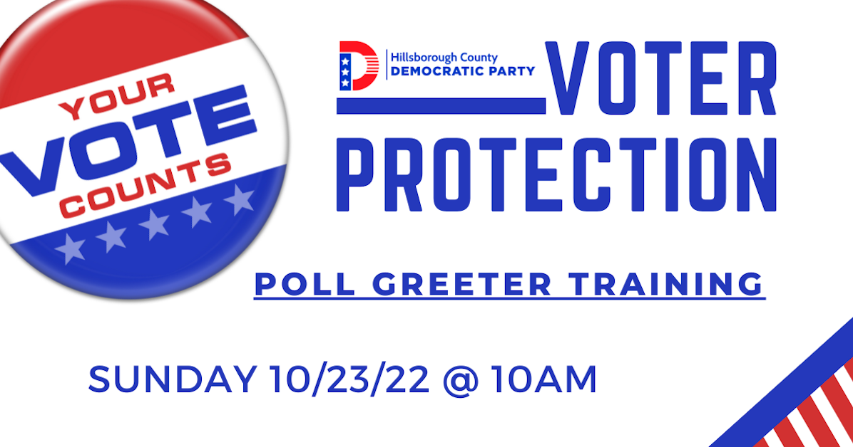 Voter Protection Greeter Training · Hillsborough County DEC