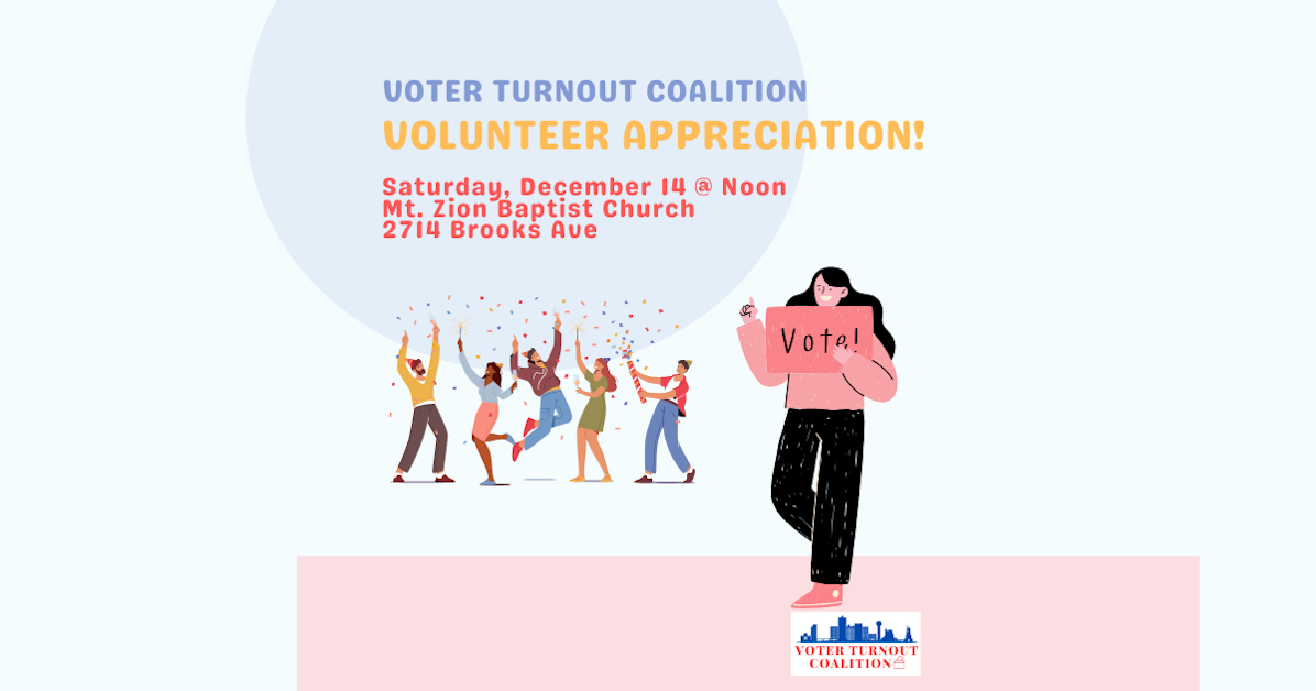 Voter Turnout Coalition Volunteer Appreciation · Mobilize