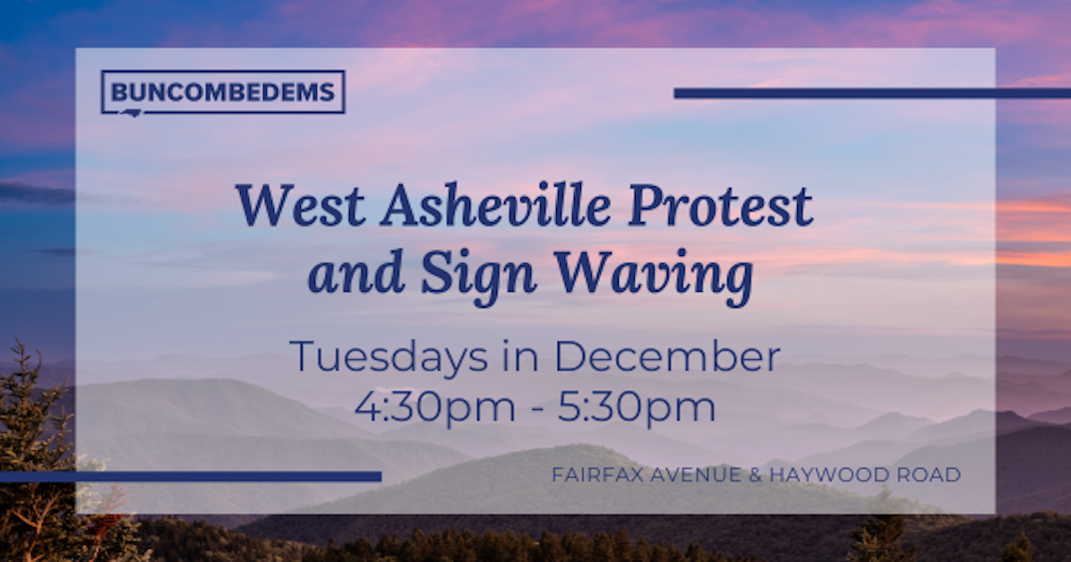 West Asheville Protest & Sign Waving · Mobilize