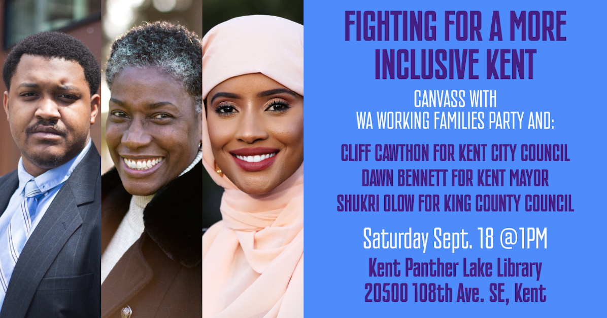 Canvass for WFP Kent endorsed candidates: Cliff Cawthon, Dawn Bennett ...