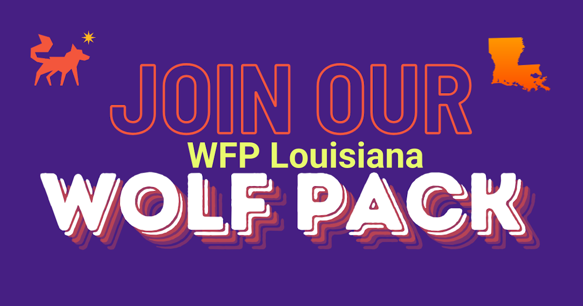 WFP Louisiana Wolf Pack In-Person Welcome Gathering · Mobilize