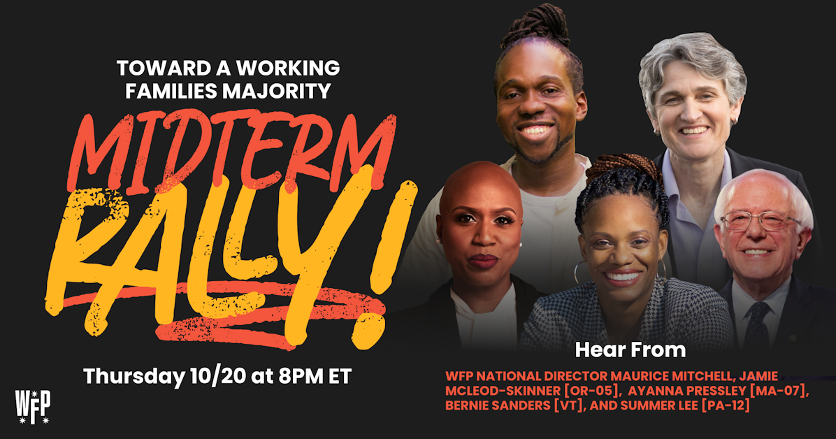 Toward a Working Families Majority Rally · Working Families Party