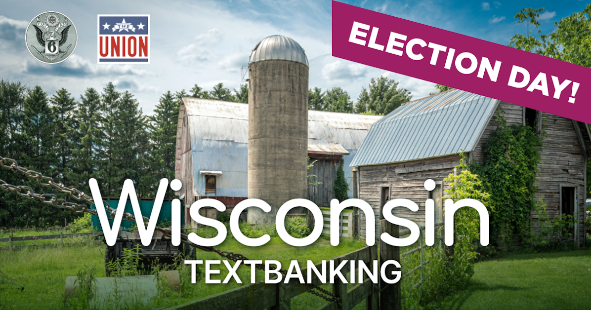 Election Day Text Bank to Register WI Democrats and GOTV with The Union ...