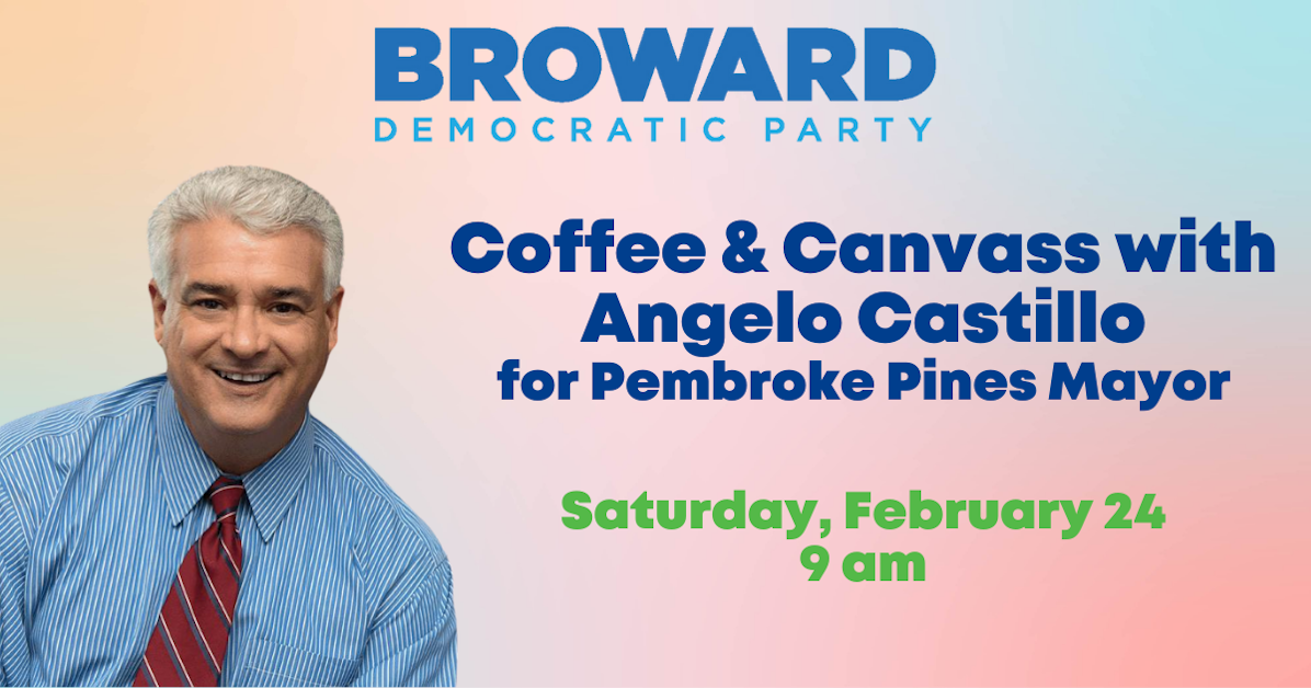 Coffee and Canvass with Angelo Castillo for Pembroke Pines Mayor · Mobilize