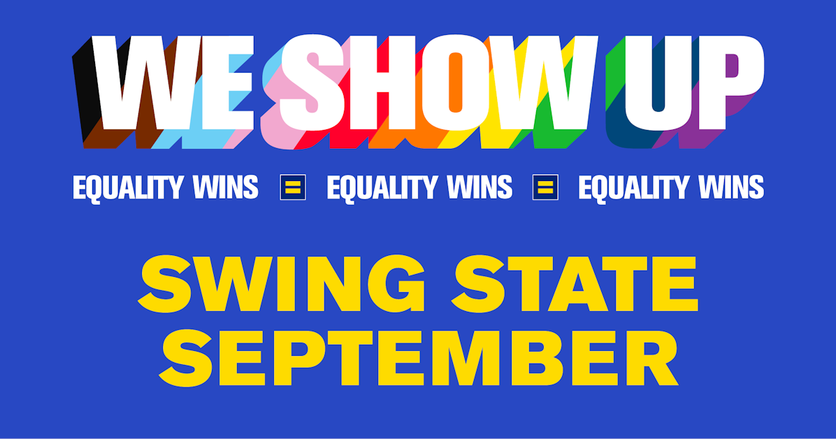 Swing State September · Human Rights Campaign