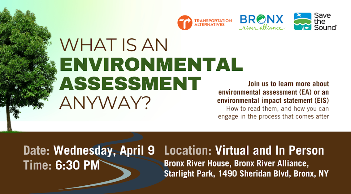 What is an Environmental Assessment, anyway? · Transportation Alternatives