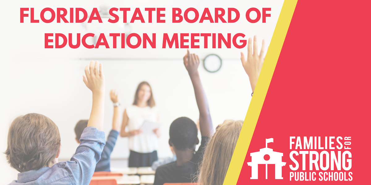 Florida State Board of Education Meeting · Mobilize