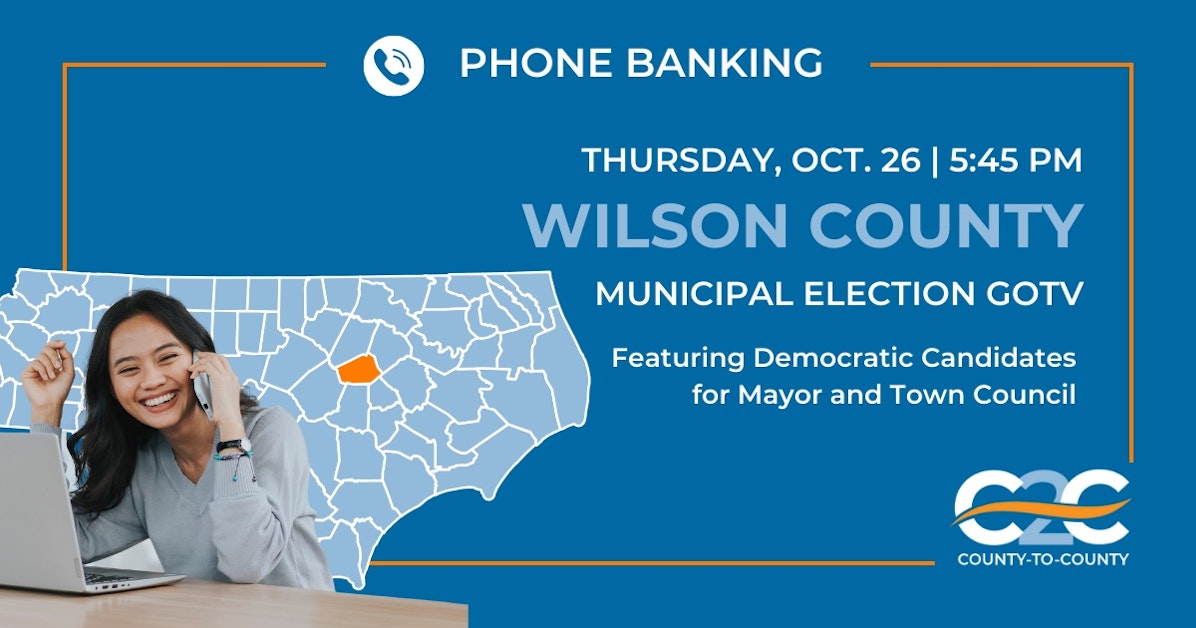Phone Bank: Support Democratic Municipal Candidates in Wilson County ...