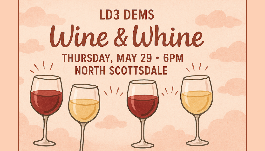 LD3 Dems Wine & Whine · Mobilize