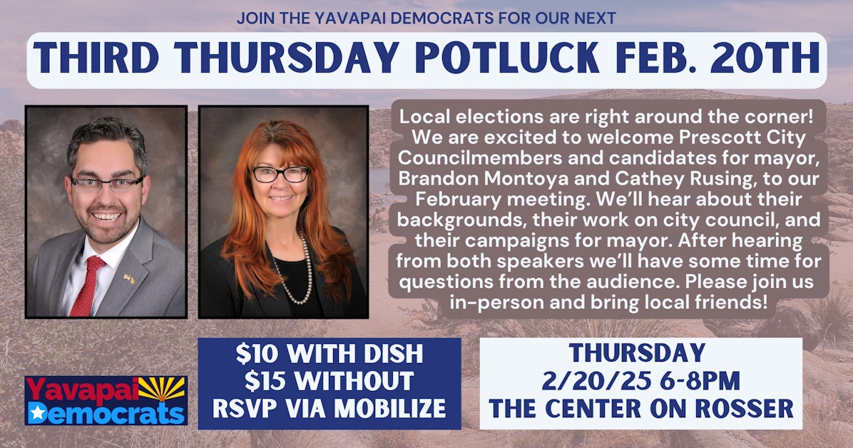 Monthly General Meeting & Potluck · Yavapai County Democratic Party