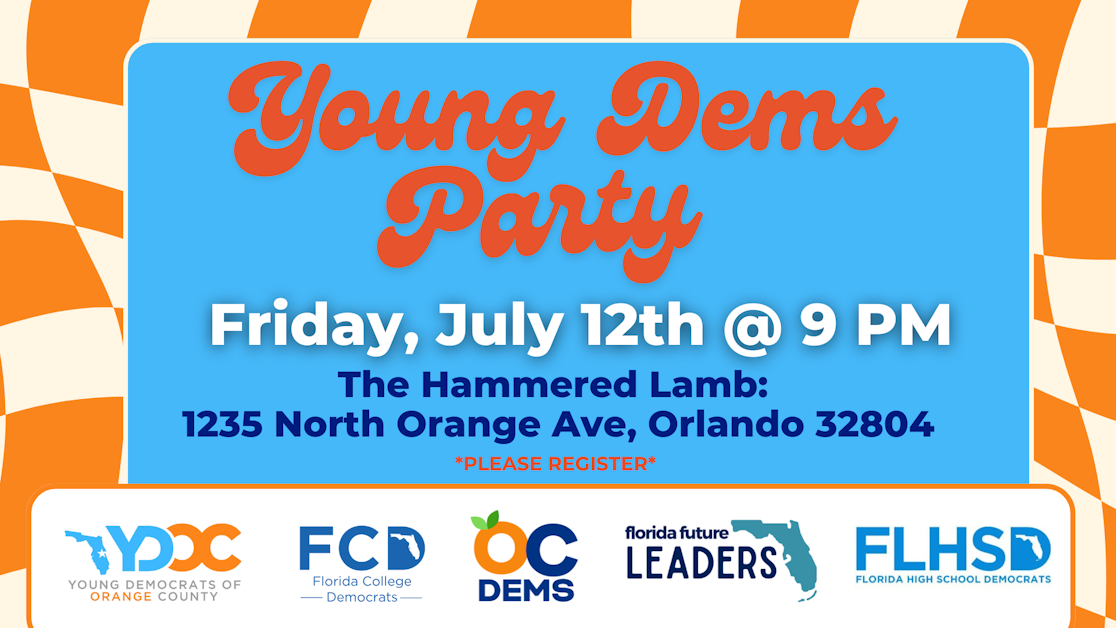Young Dems Party! · Orange County Democrats
