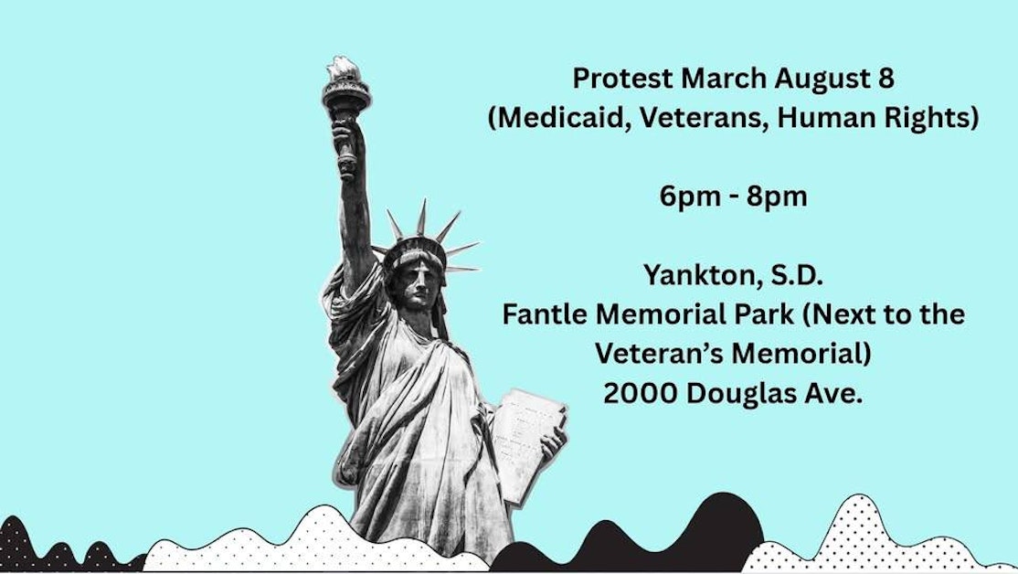 Medicaid, Veterans, Human Rights Protest · South Dakota Democratic Party