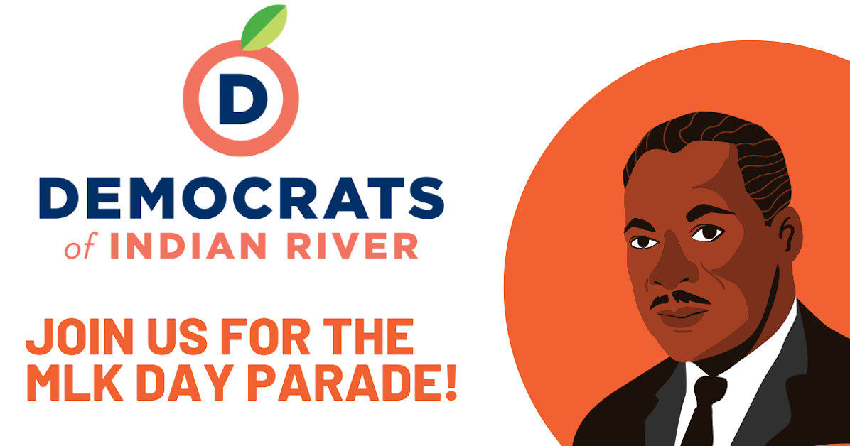 MLK Parade & Tabling with Democrats of Indian River · Democrats of ...