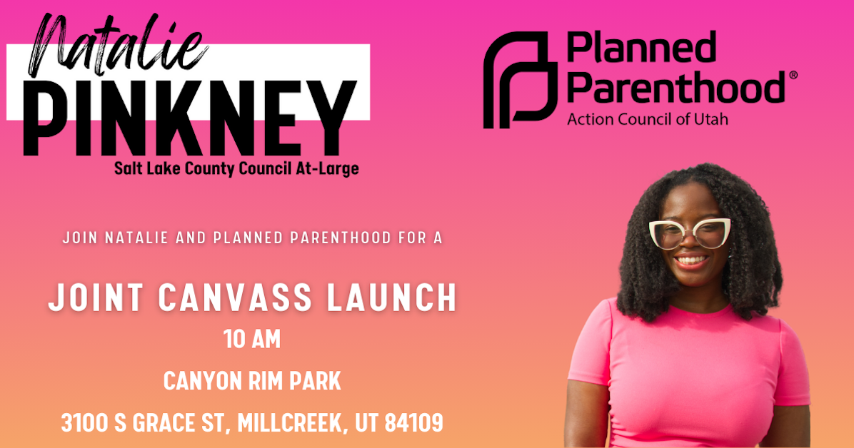 Natalie Pinkney and Planned Parenthood Joint Canvass · Mobilize