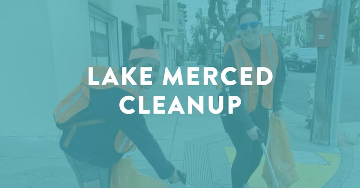 Lake Merced Cleanup · Civic Joy Fund