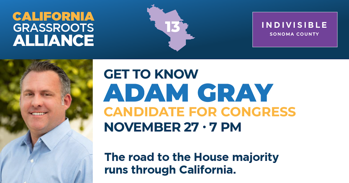 Get to know Adam Gray, candidate for Congress in CA-13 · Mobilize