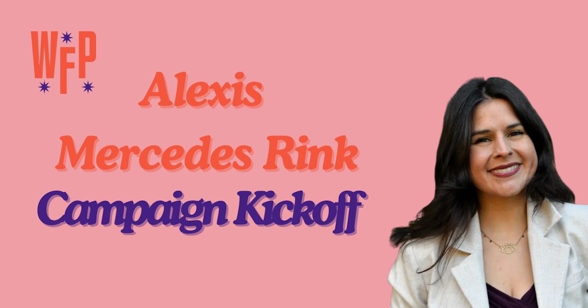 Alexis Mercedes Rinck Campaign Kickoff · Working Families Party