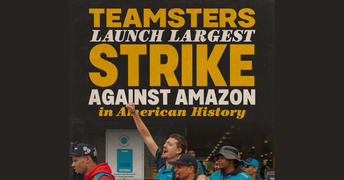 Strike! Support Amazon workers, Teamsters · WFP & Black Lives Matter ...