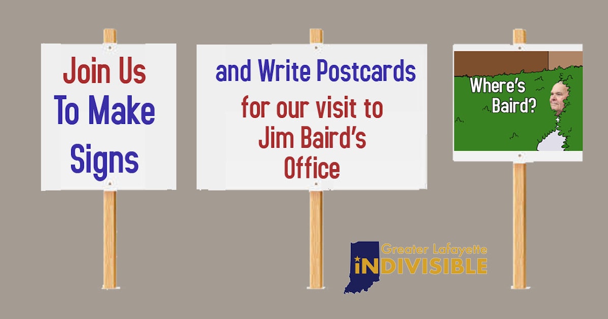 Where's Baird? Sign Making and Postcard Party · Mobilize