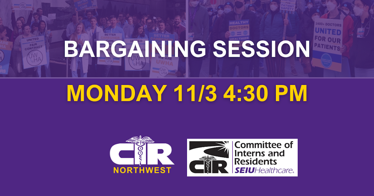 UW Residents Bargaining Sessions · CIR/SEIU