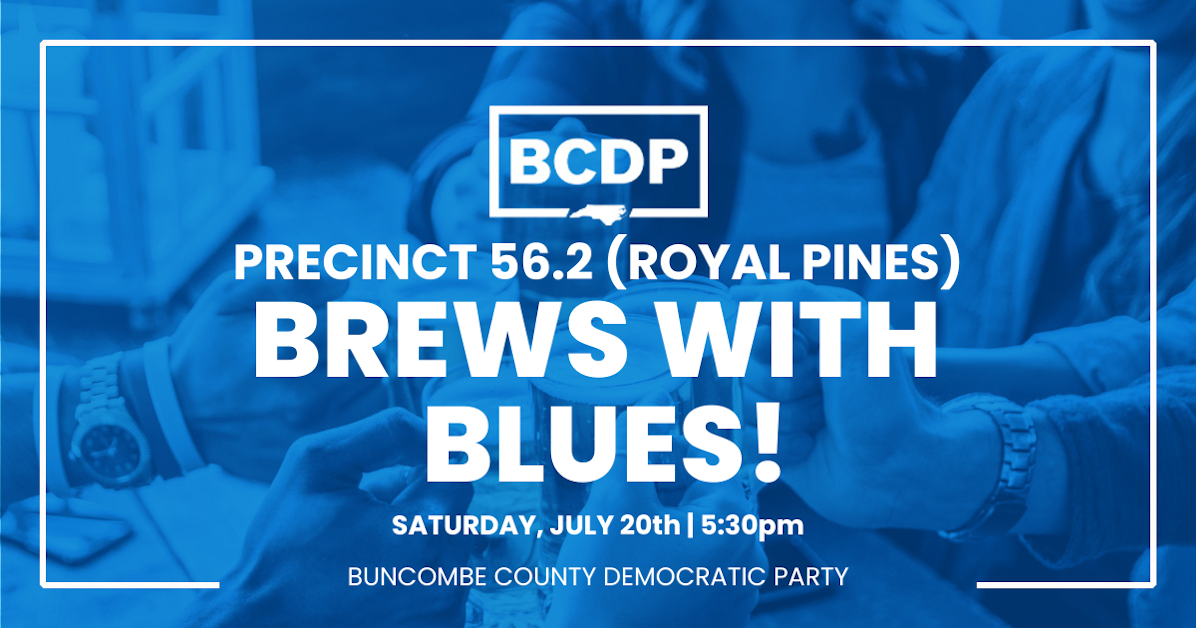 Brews with Blues! Precinct 56.2 (Royal Pines) · North Carolina Democrats