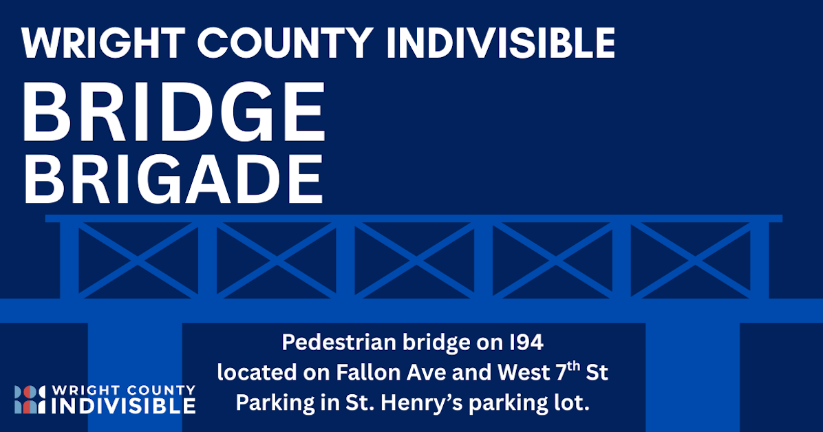 Bridge Brigade - Love Your Immigrant Neighbor · Indivisible